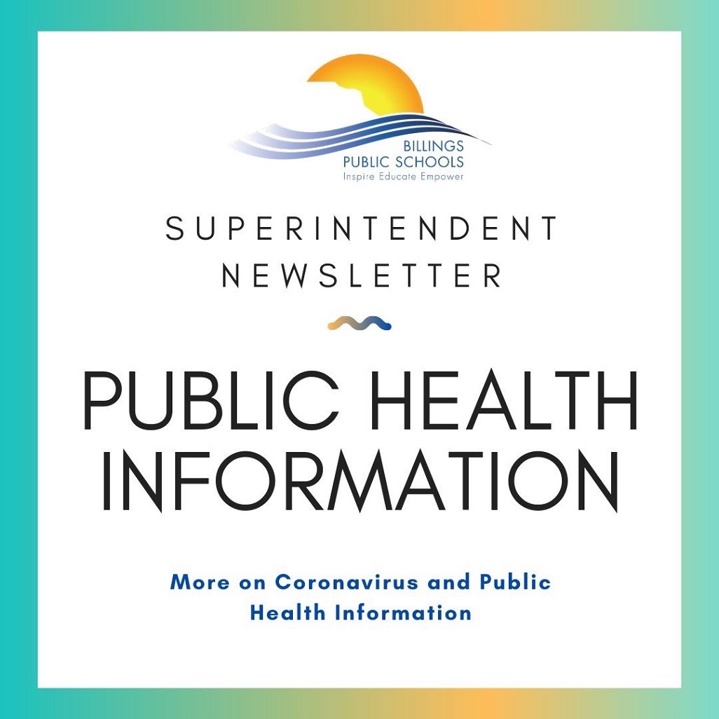 Billings Public Schools - Superintendent Newsletter Billings Public Schools - Superintendent Newsletter
