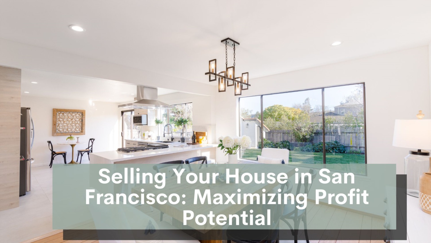 Selling Your House in San Francisco: Maximizing Profit Potential Selling Your House in San Francisco: Maximizing Profit Potential