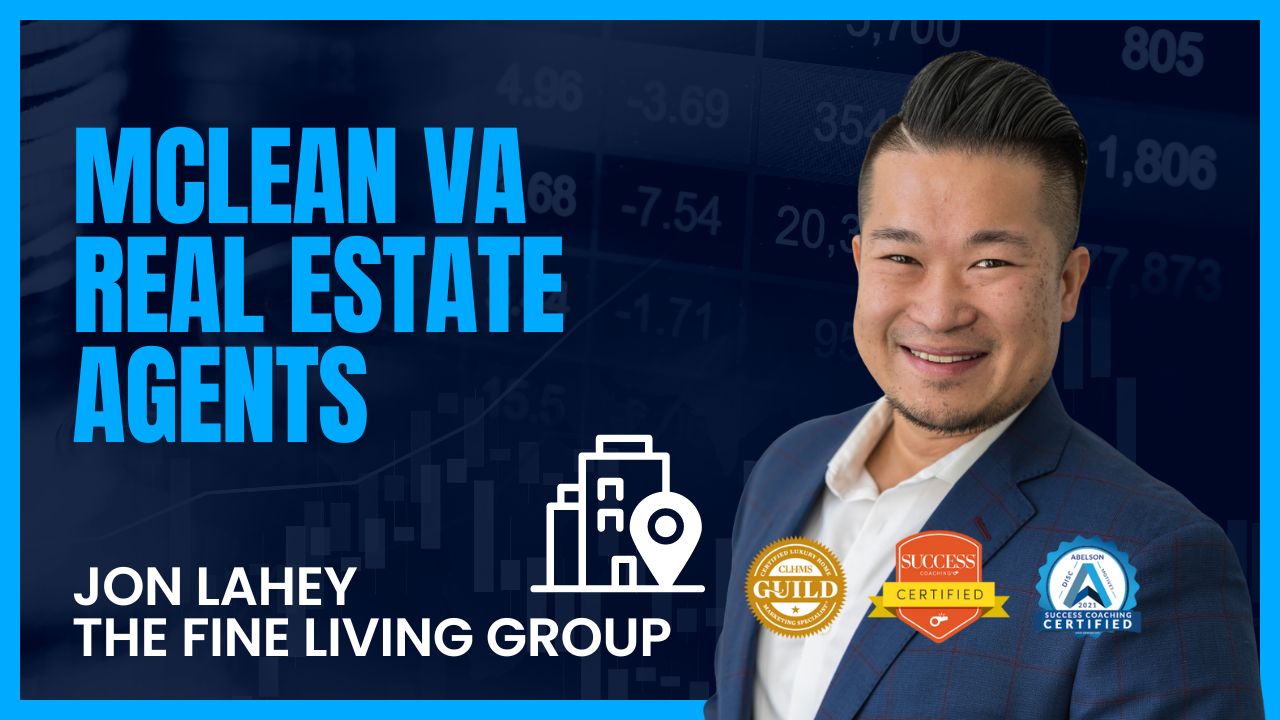 Mclean Va Real Estate Agents